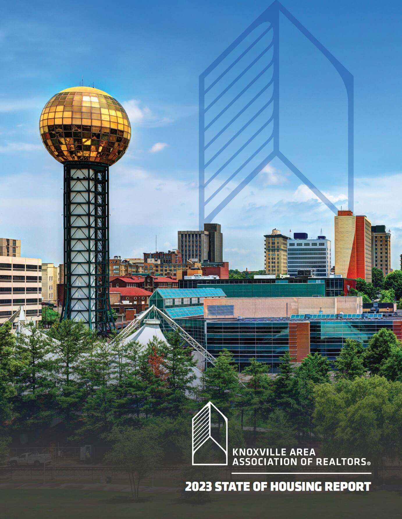 State of Housing 2023 - East Tennessee REALTORS®
